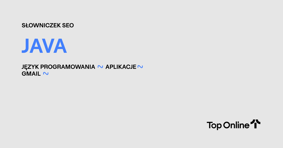 Java - Słownik SEO - Top Online